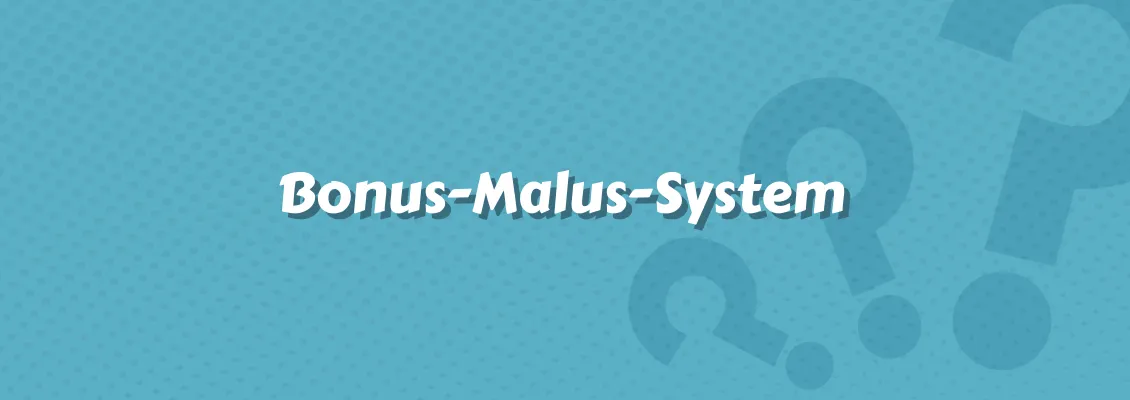 Bonus-Malus-System - versicherungsprof.de